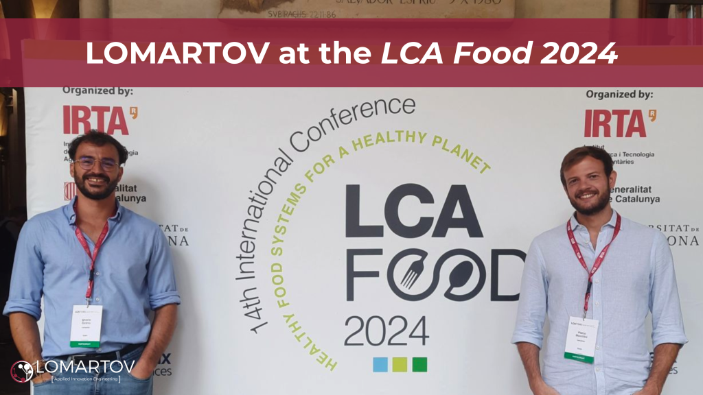 LOMARTOV at the LCA Food 2024 - Discussing LCA methodologies in the ...